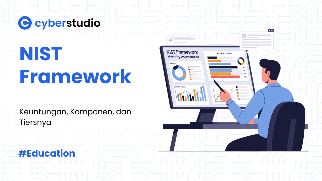 NIST Framework Yang Digunakan Dalam Maturity Assessment